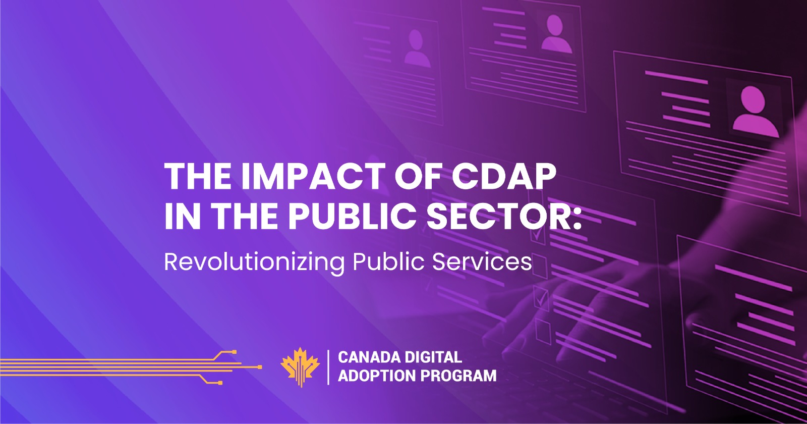 The Impact of CDAP in the Public Sector: Revolutionizing Public Services - Digitize Media Corp