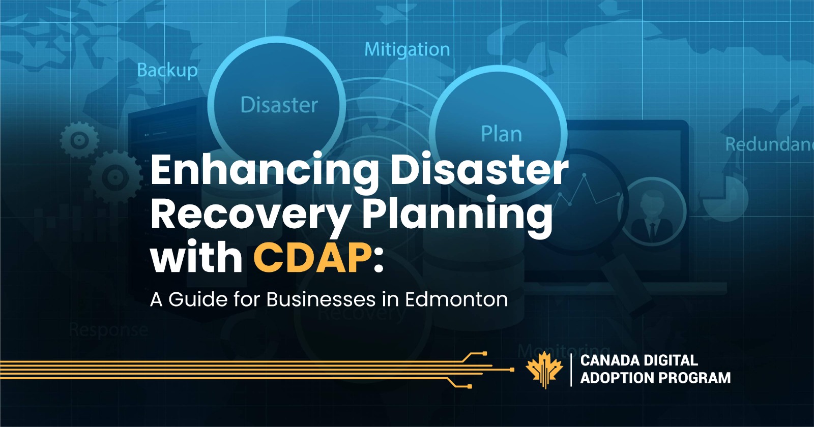 Enhancing Disaster Recovery Planning with CDAP: A Guide for Businesses ...